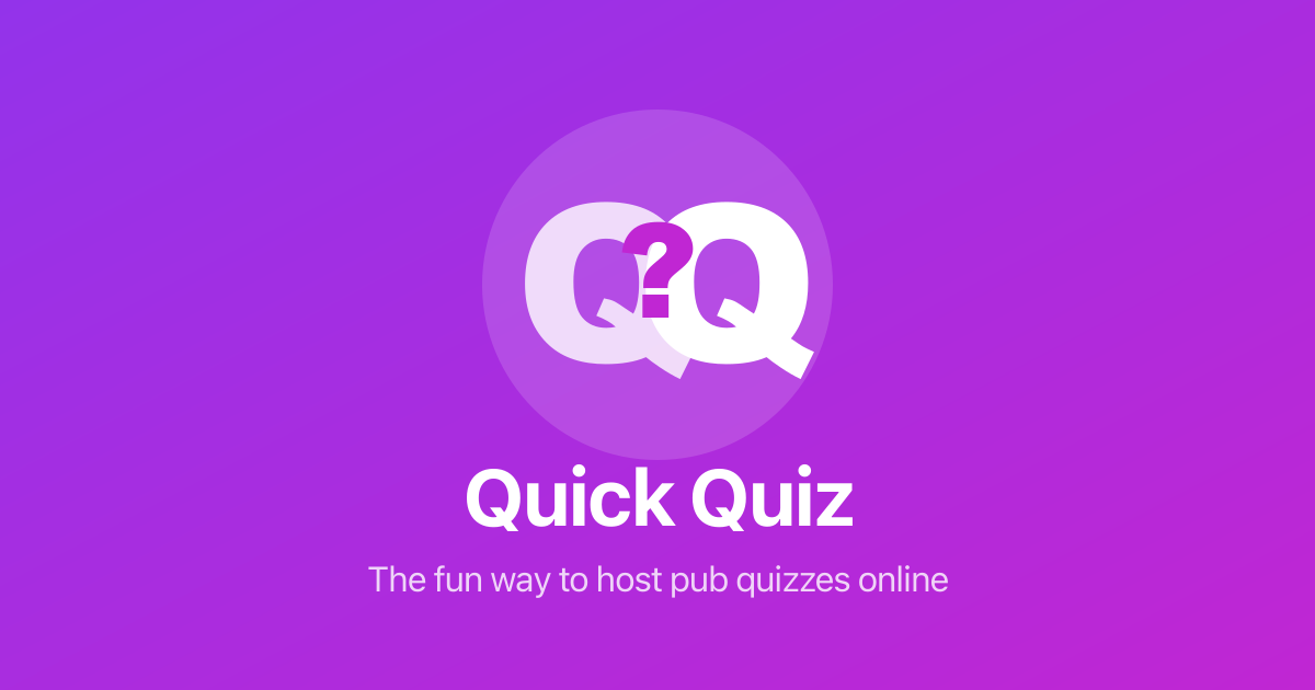 Quick Quiz - The fun way to host pub quizzes online